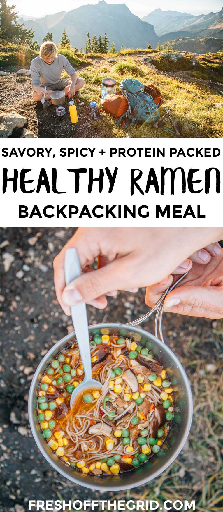 Revamped Backpacking Ramen - Fresh Off The Grid