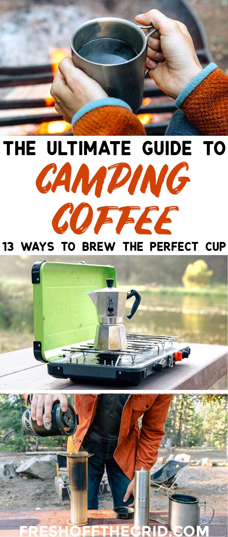 10 Favorite Ways to Make Coffee While Camping - Fresh Off The Grid