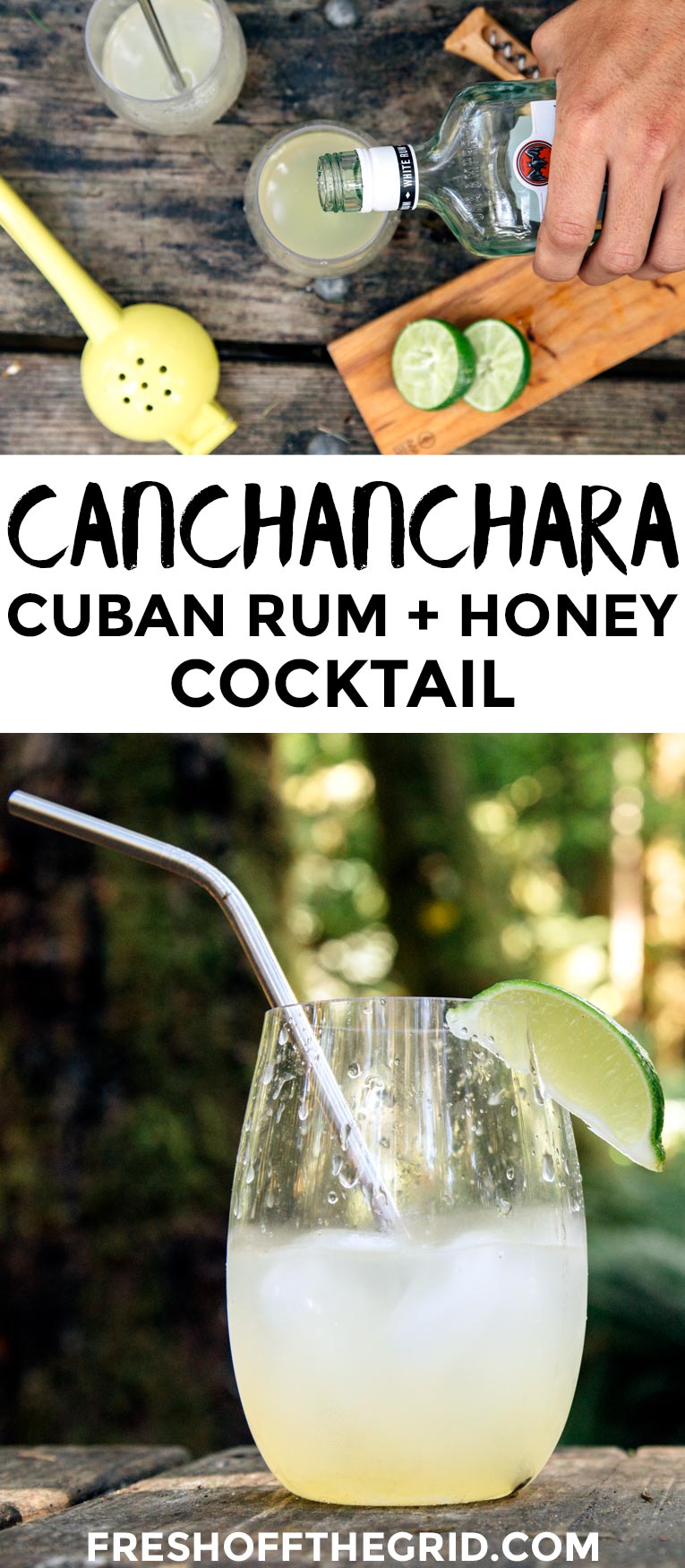 ¡Canchanchara! - Fresh Off The Grid