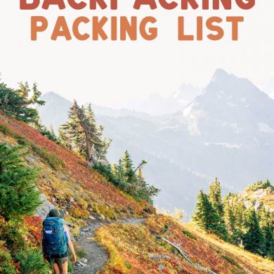 Complete Backpacking Checklist {Packing List & Backpacking Essentials}