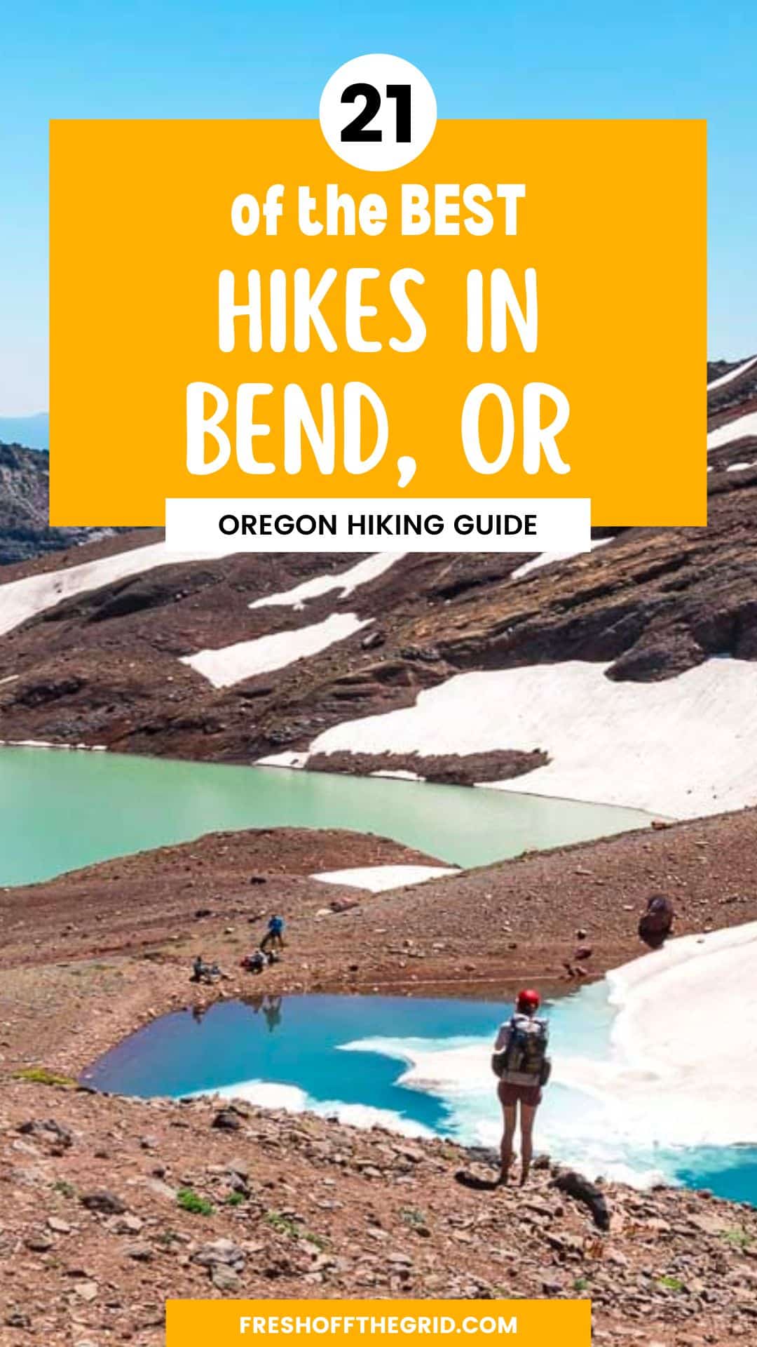 21 Stunning Hikes near Bend Oregon - Fresh Off The Grid
