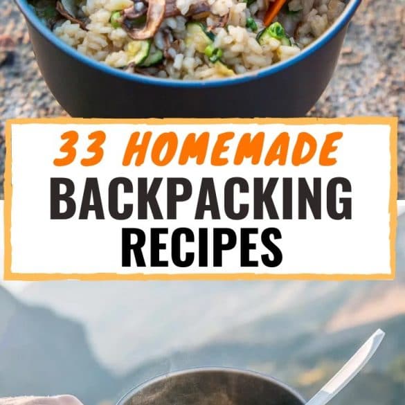33 DIY Backpacking Recipes - Lightweight & Calorie Dense - Fresh Off ...