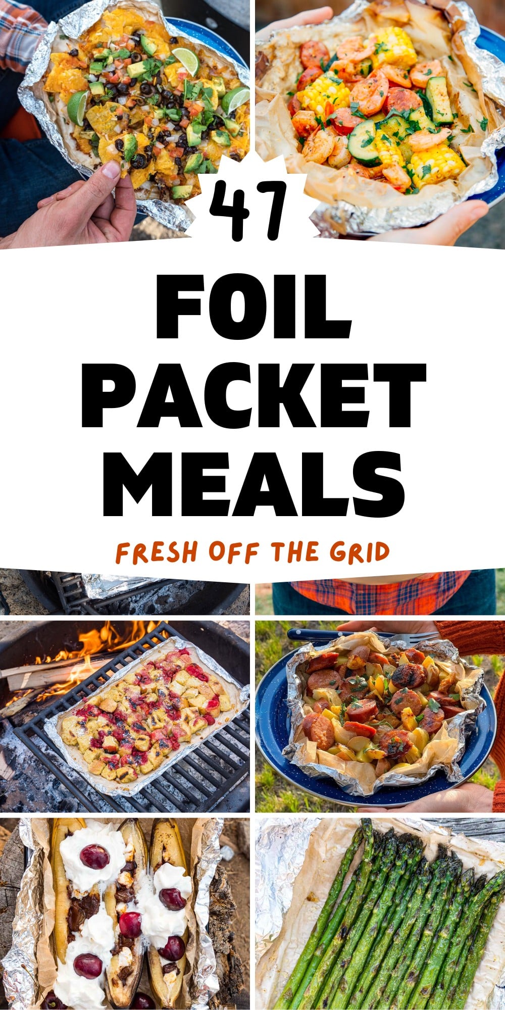 47 Foil Packet Meals for Camping and Grilling - Fresh Off The Grid