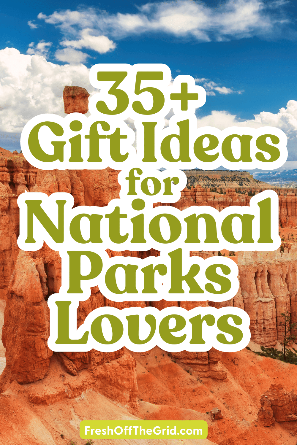 35 Fun National Park Gifts - Fresh Off The Grid