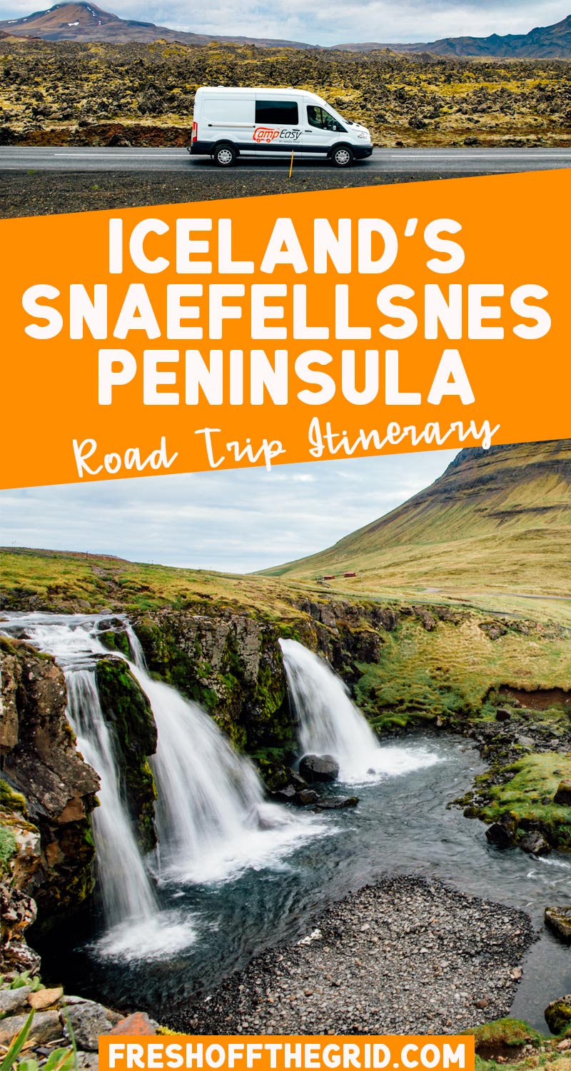 Snaefellsnes Peninsula Road Trip Itinerary - Fresh Off The Grid