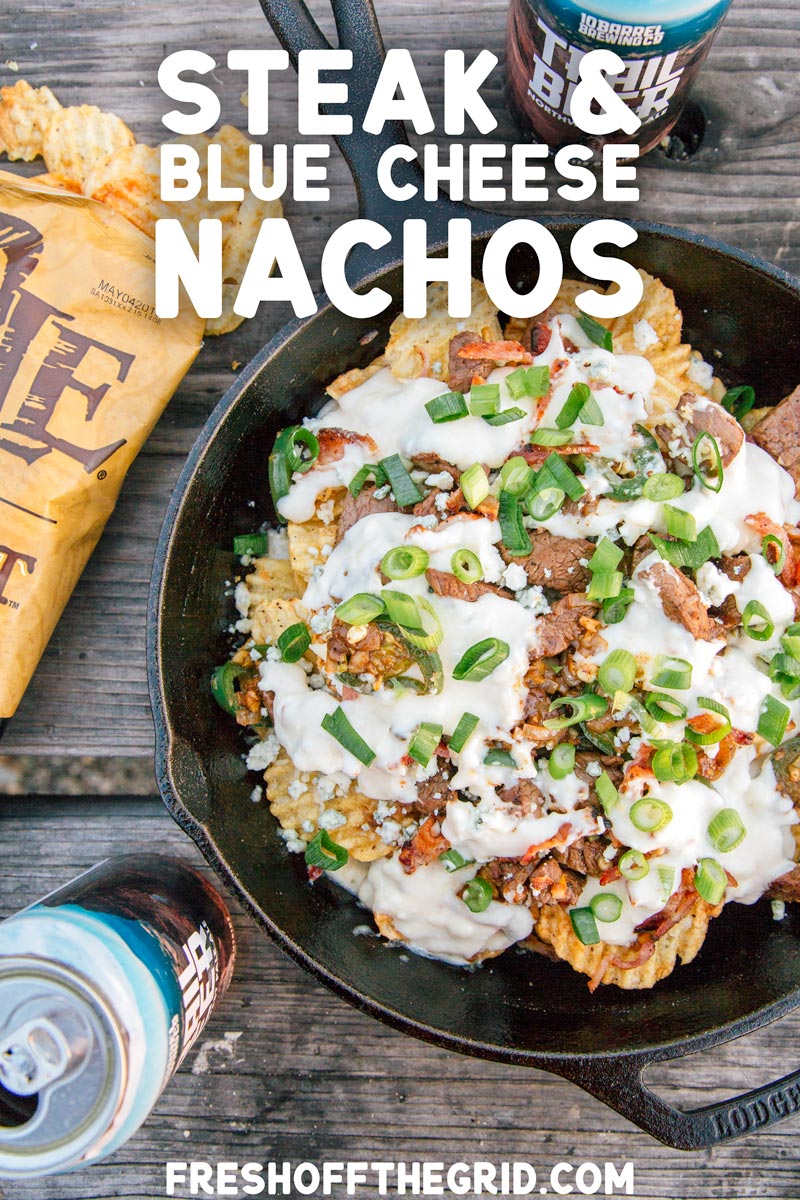 Steak & Blue Cheese Cast Iron Skillet Nachos - Fresh Off The Grid